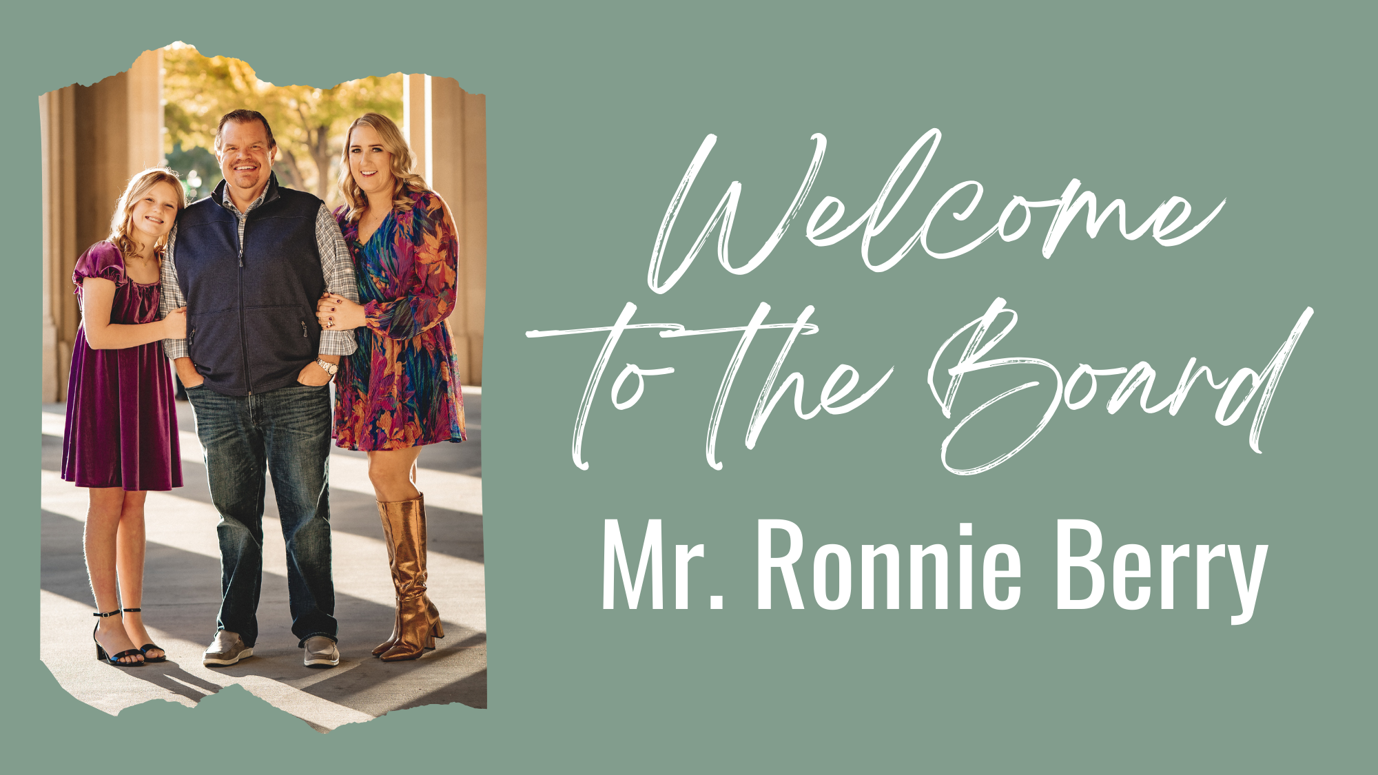 Welcome to the Board, Ronnie Berry - Legacy Christian Academy
